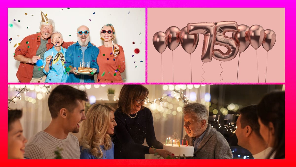 How to Plan the Ultimate 75th Birthday Celebration